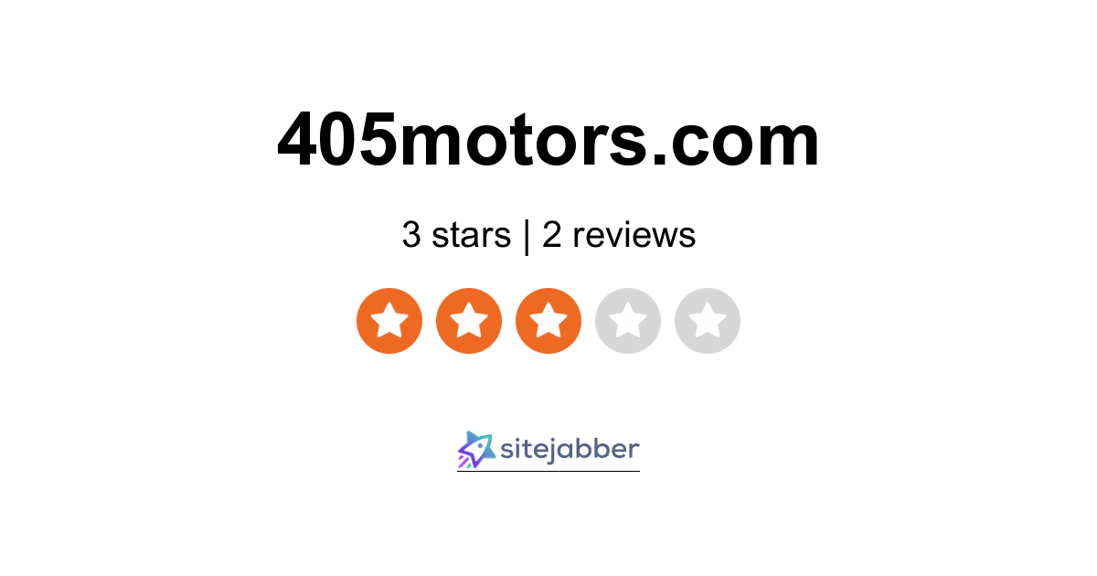 405 Motors Reviews - 2 Reviews of 405motors.com | Sitejabber
