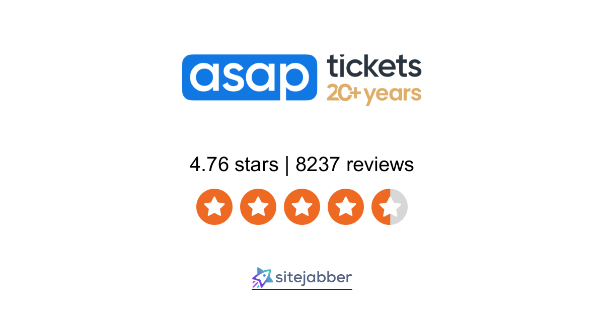 ASAP Tickets Reviews - Read 8,074 Customer Reviews of ASAP Tickets ...
