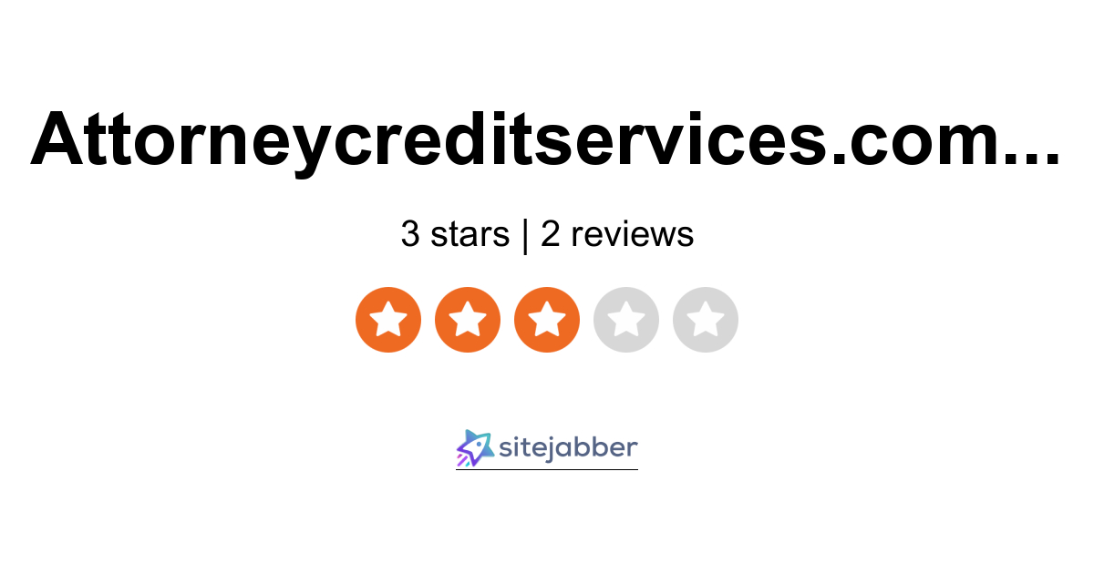 Attorney Credit Services Reviews - Read 2 Customer Reviews of Attorney ...