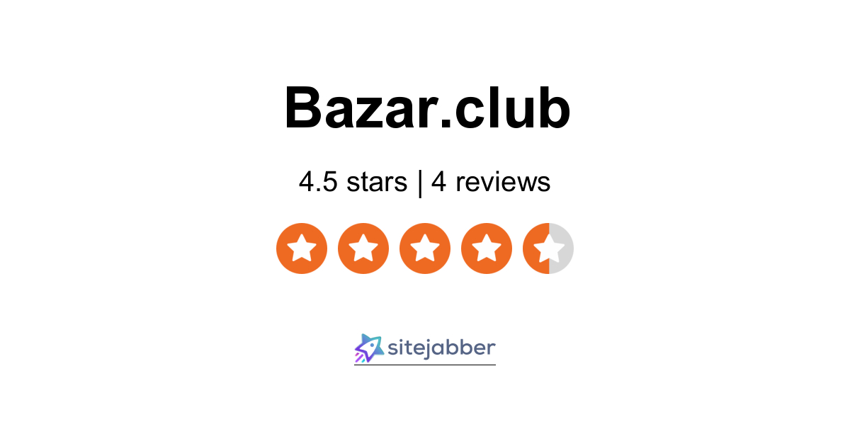 Bazar Reviews - Read 4 Customer Reviews of Bazar | Sitejabber