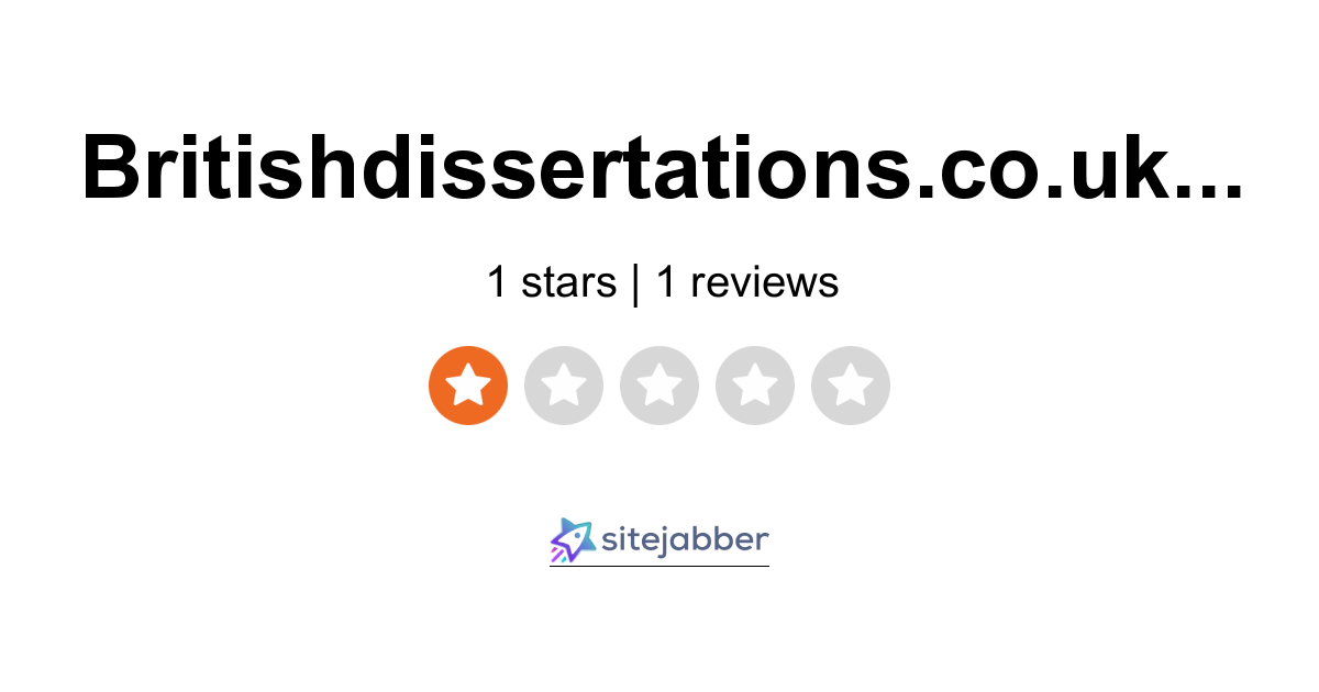 Britishdissertations.co.uk Reviews - Read 1 Customer Reviews of Britishdissertations.co.uk ...