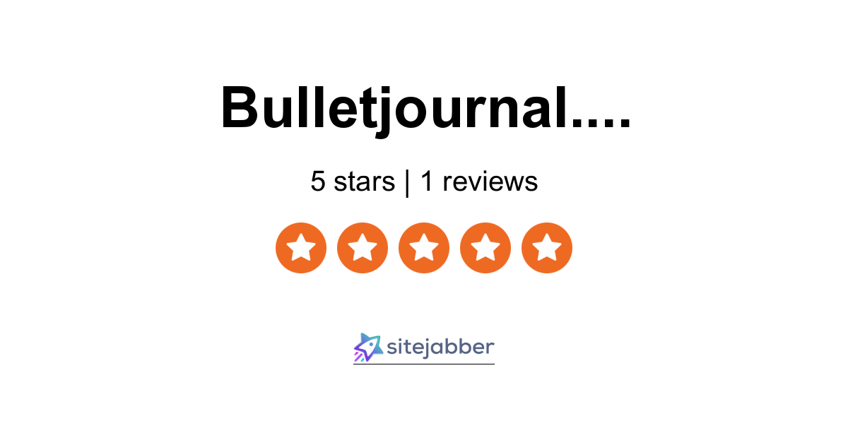 Bullet Journal Reviews - 1 Reviews of Bulletjournal.com | Sitejabber