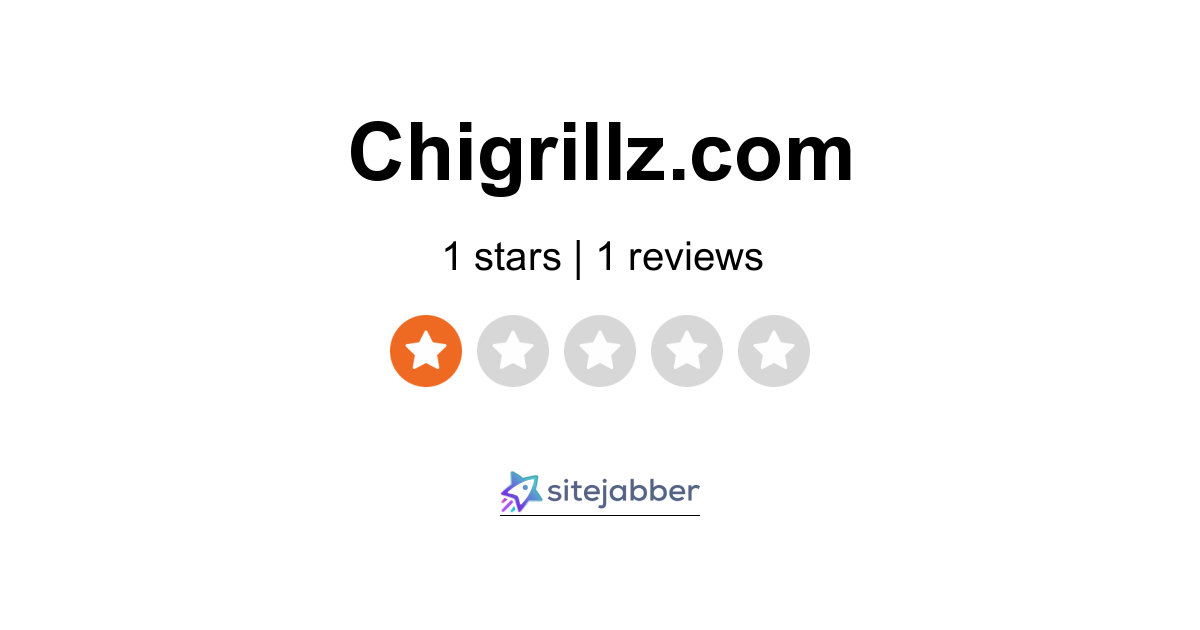 Chigrillz Reviews - 1 Reviews of Chigrillz.com | Sitejabber
