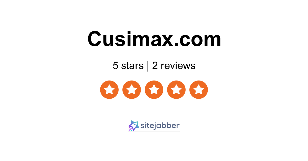 Cusimax Reviews - Read 2 Customer Reviews of Cusimax | Sitejabber