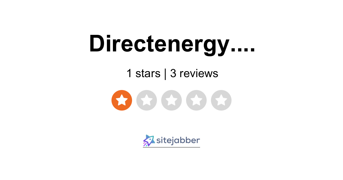 Direct Energy Reviews - 3 Reviews of Directenergy.com | Sitejabber