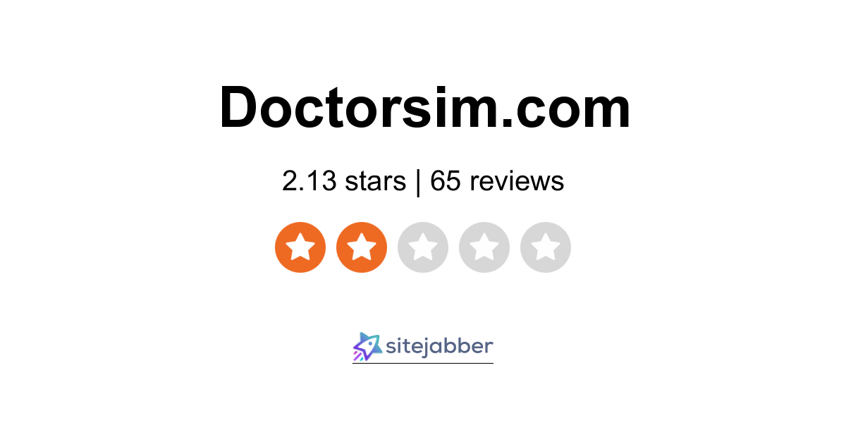 DoctorSim Reviews - Read 65 Customer Reviews of DoctorSim | Sitejabber