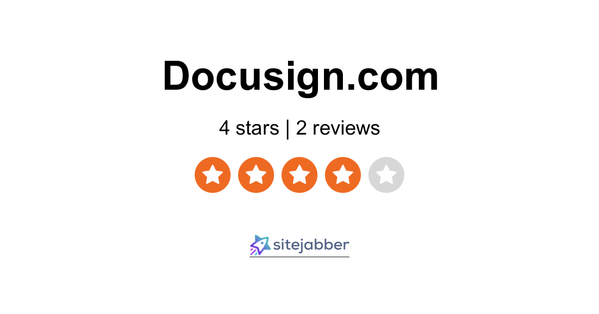 DocuSign Reviews - 2 Reviews of Docusign.com | Sitejabber