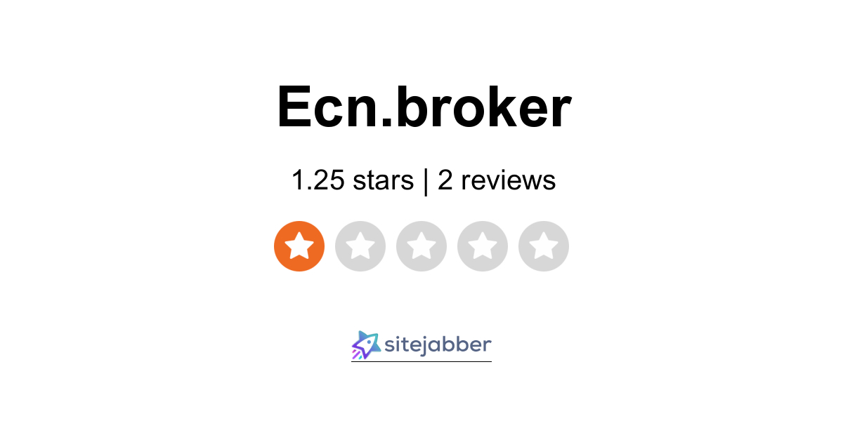 Ecn.broker Reviews - Read 2 Customer Reviews of Ecn.broker | Sitejabber