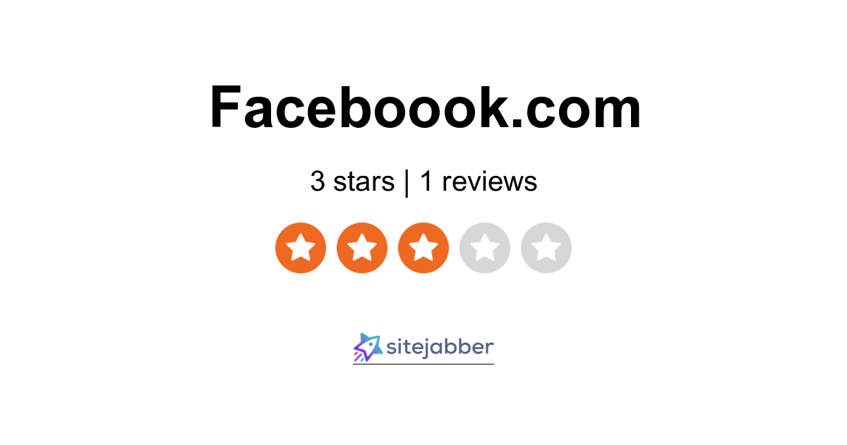 Faceboook Reviews - 1 Reviews of Faceboook.com | Sitejabber