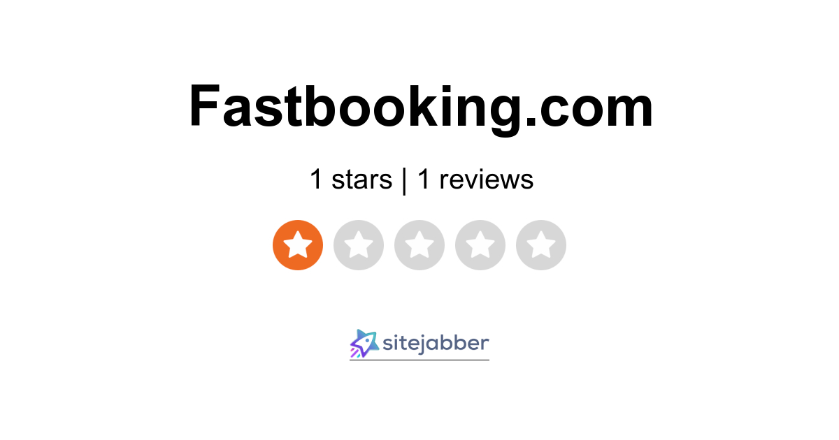 FASTBOOKING Reviews - Read 1 Customer Reviews of FASTBOOKING | Sitejabber