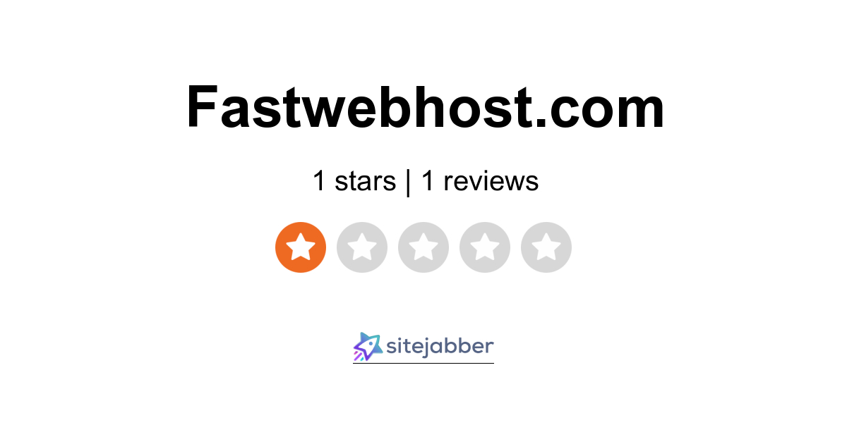 Fastwebhost Reviews - Read 1 Customer Reviews of Fastwebhost | Sitejabber