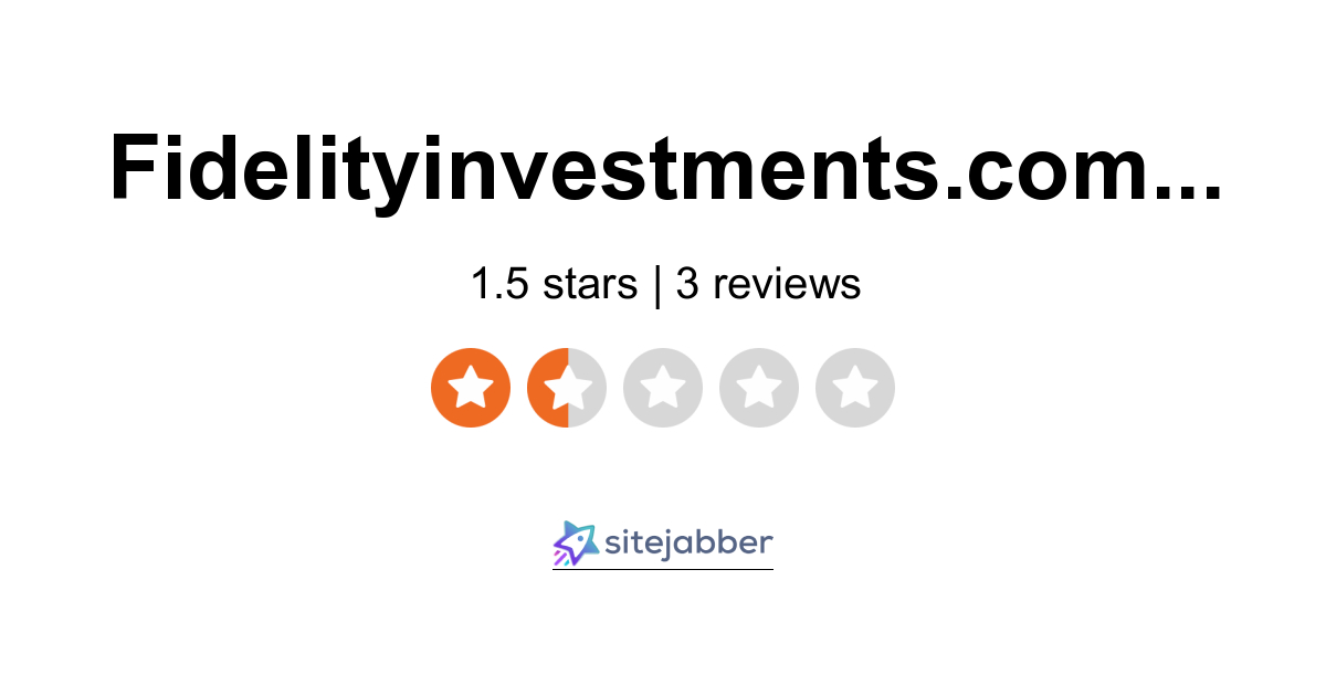 Fidelity Investments Reviews - Read 3 Customer Reviews of Fidelity ...