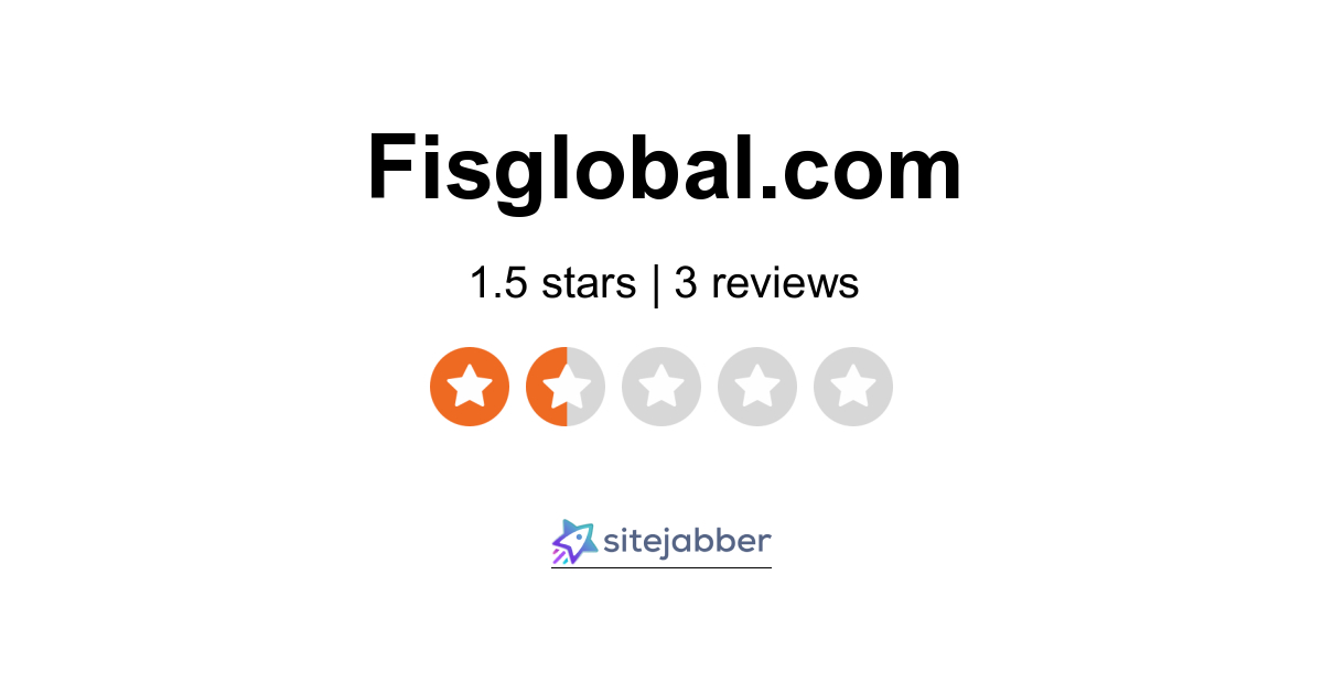FIS Reviews - Read 3 Customer Reviews of FIS | Sitejabber