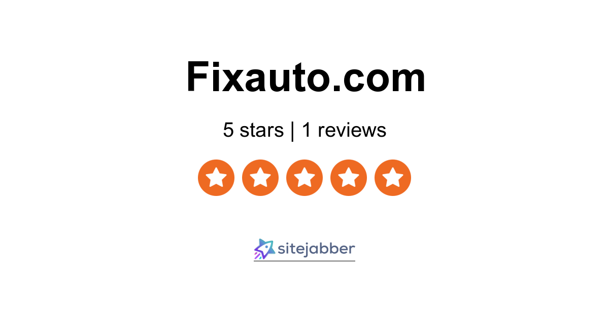 Fixauto Reviews - 1 Reviews of Fixauto.com | Sitejabber