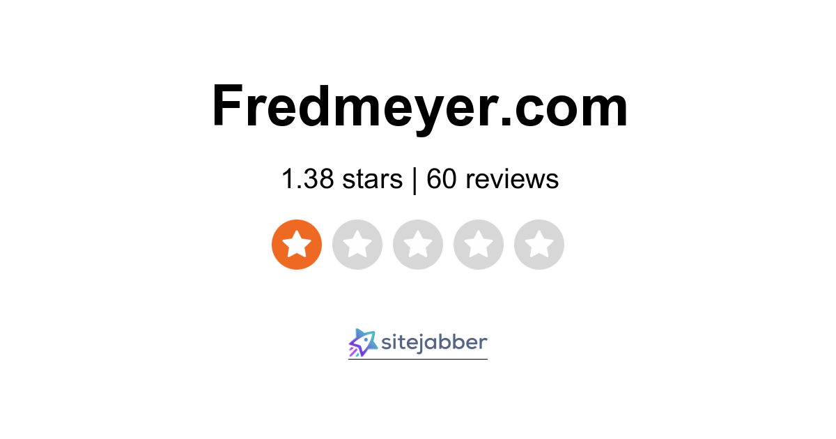 Fred Meyer Reviews - Read 60 Customer Reviews of Fred Meyer | Sitejabber