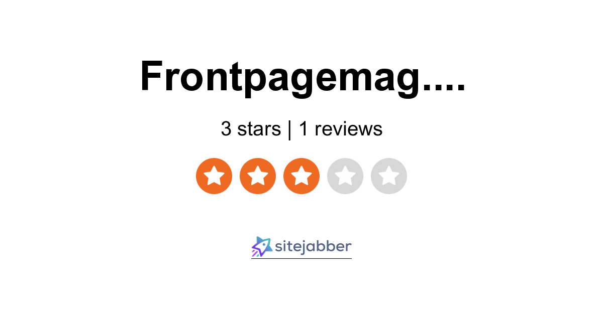 Frontpagemag Reviews - Read 1 Customer Reviews of Frontpagemag | Sitejabber