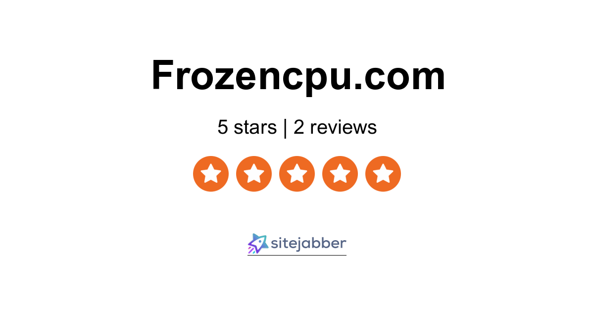 Frozencpu Reviews - Read 2 Customer Reviews of Frozencpu | Sitejabber