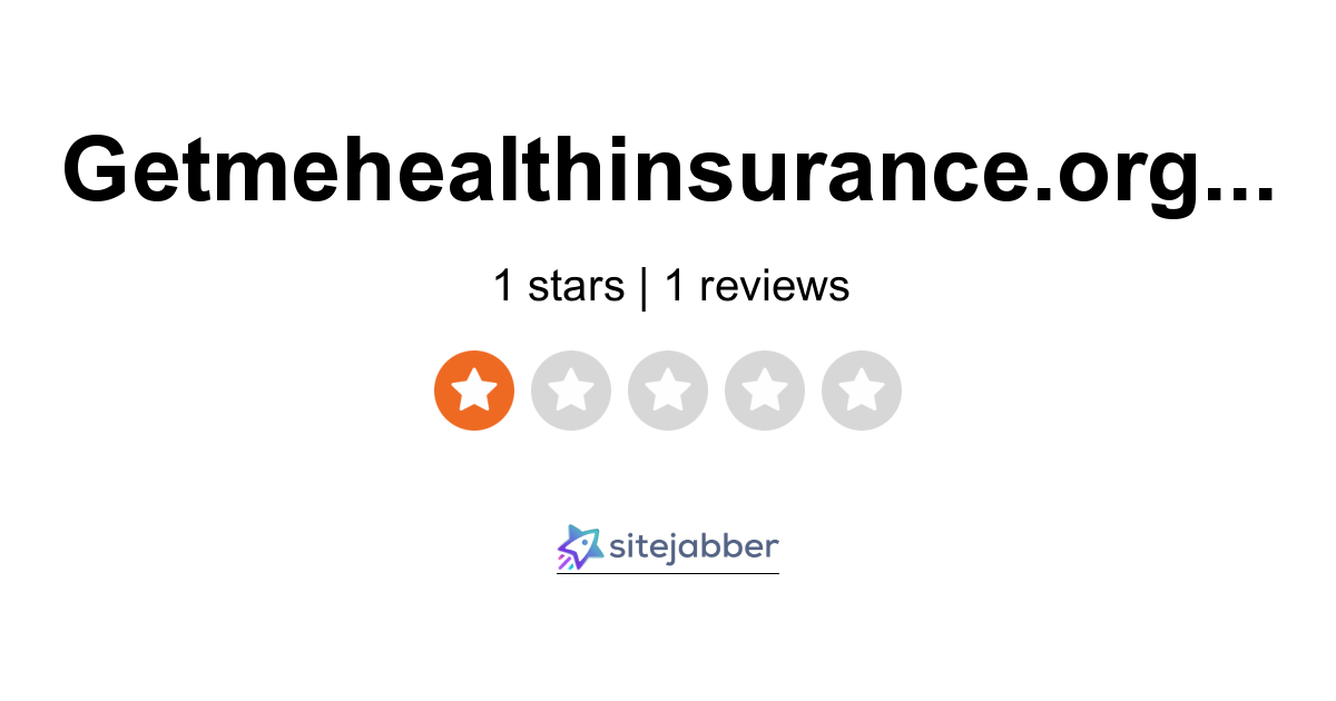 Getmehealthinsurance.org Reviews - Read 1 Customer Reviews of ...