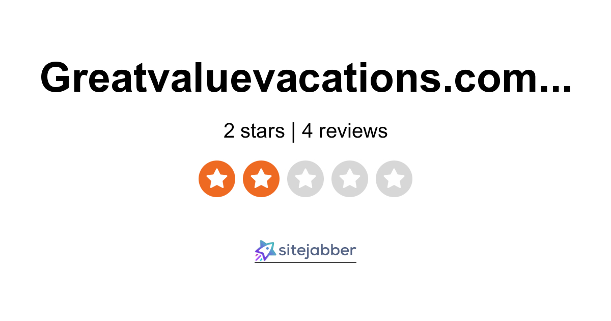 Great Value Vacations Reviews - Read 4 Customer Reviews of Great Value ...