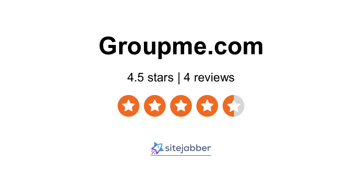 GroupMe Reviews - 4 Reviews of Groupme.com | Sitejabber