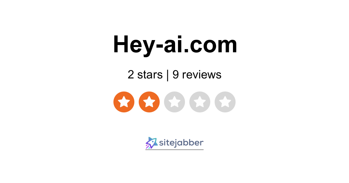 HeyAI Reviews - 9 Reviews of Hey-ai.com | Sitejabber