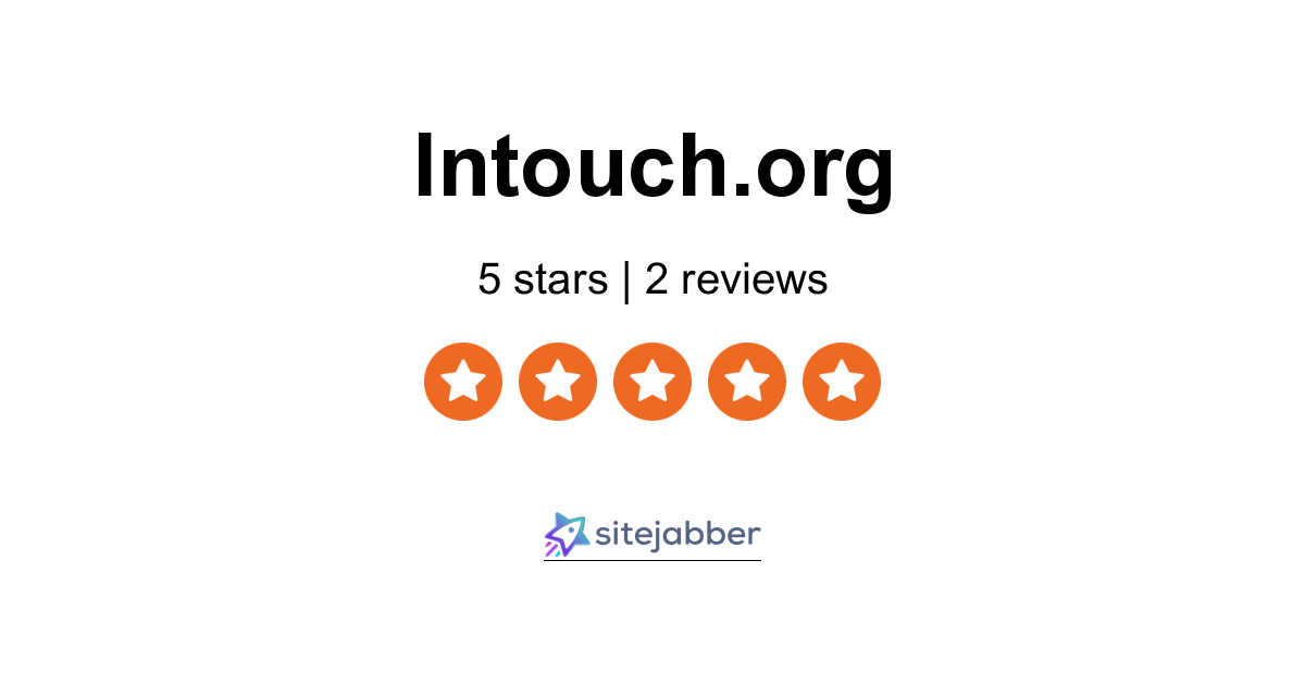 InTouch.org Reviews - Read 2 Customer Reviews of InTouch.org | Sitejabber
