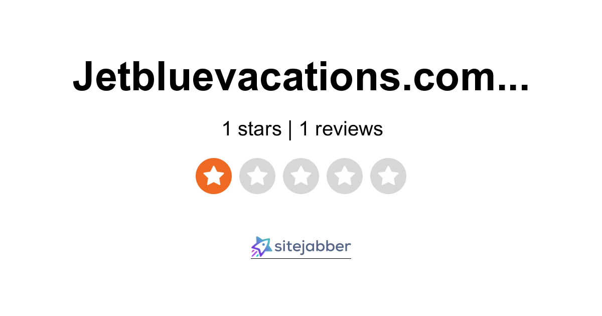 Jetbluevacations Reviews - Read 1 Customer Reviews of Jetbluevacations ...