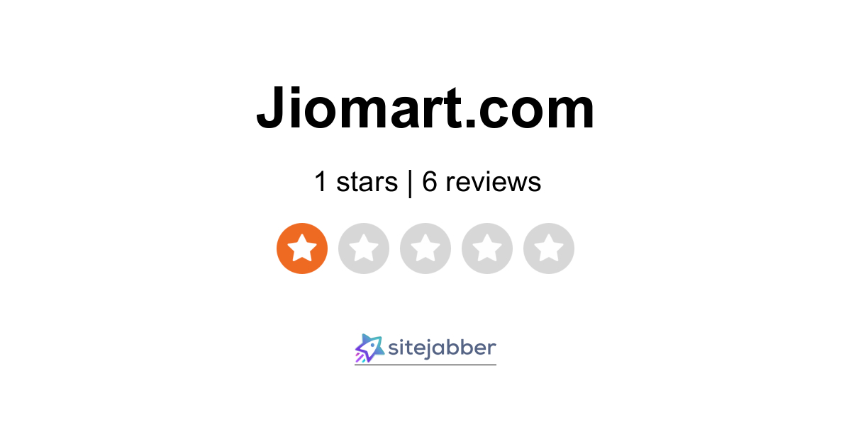 Jiomart Reviews - Read 6 Customer Reviews of Jiomart | Sitejabber