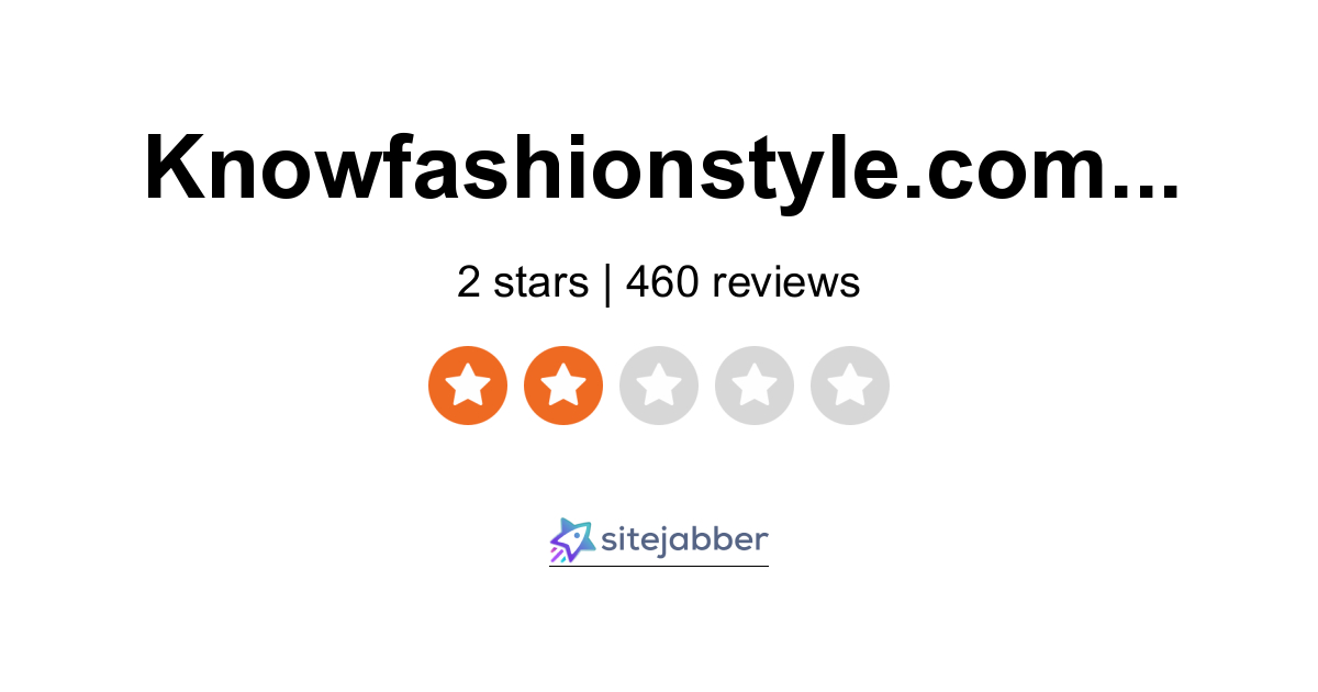 KnowFashionStyle Reviews - Read 460 Customer Reviews of ...