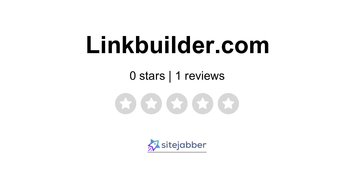 Linkbuilder Reviews - 1 Reviews of Linkbuilder.com | Sitejabber