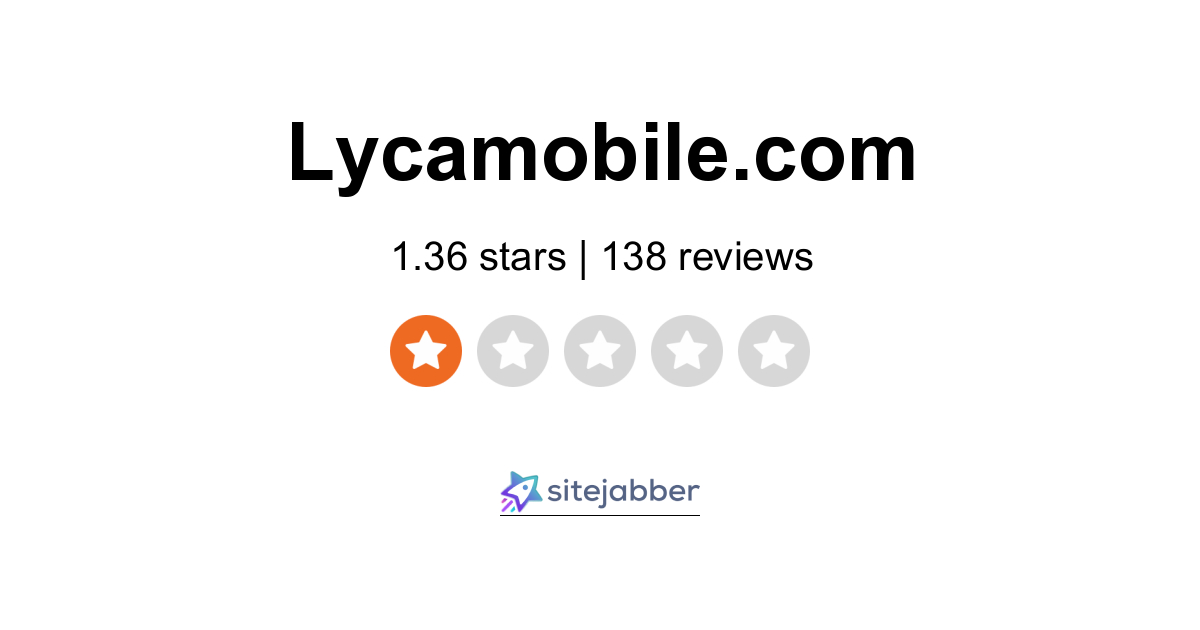LycaMobile Reviews - Read 138 Customer Reviews of LycaMobile | Sitejabber