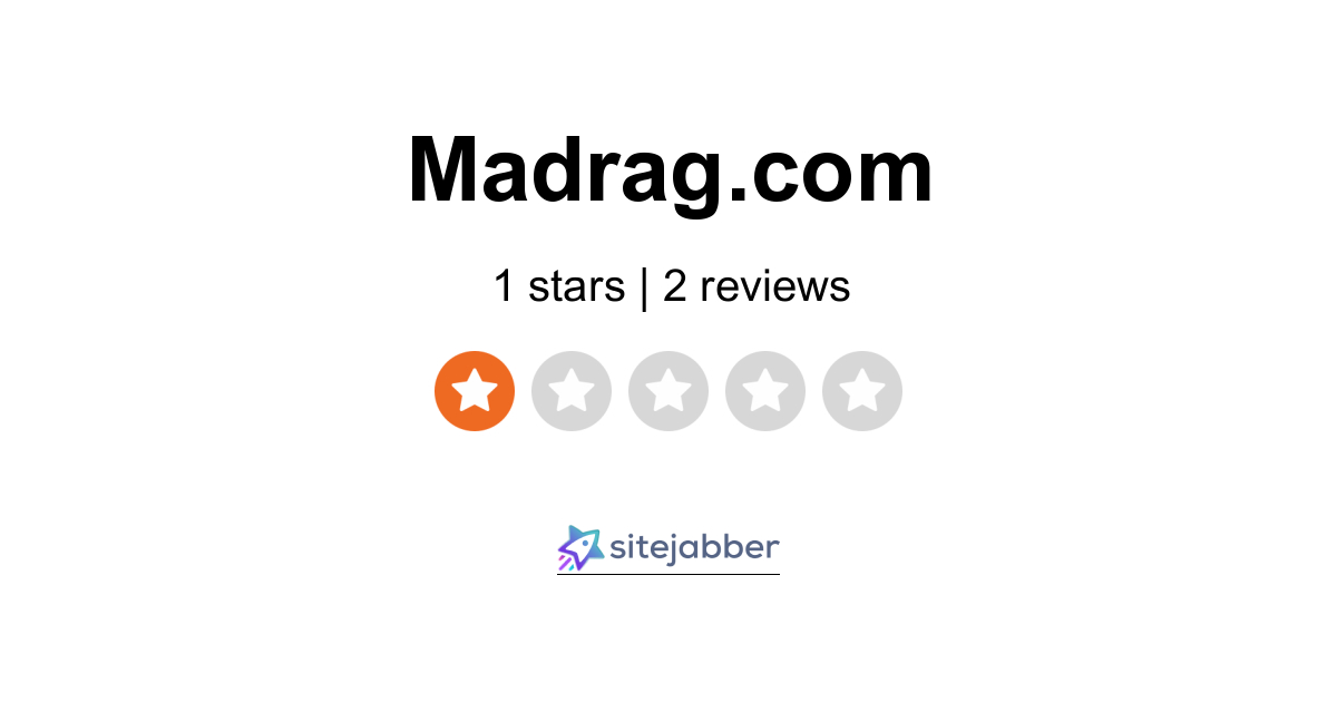 Madrag Reviews - Read 2 Customer Reviews of Madrag | Sitejabber