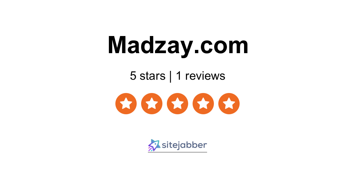 Madzay Reviews - Read 1 Customer Reviews of Madzay | Sitejabber
