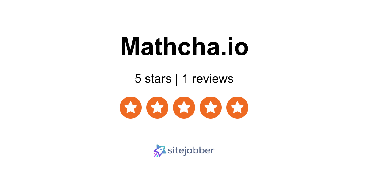 Mathcha.io Reviews - Read 1 Customer Reviews of Mathcha.io | Sitejabber