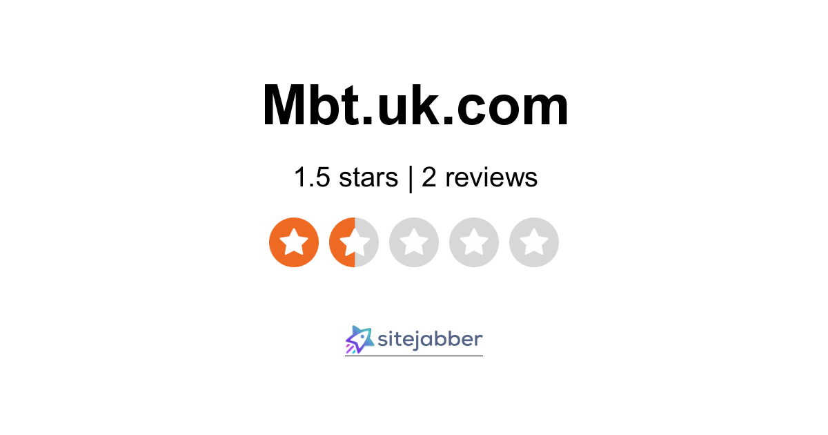 Mbt.uk Reviews - Read 2 Customer Reviews of Mbt.uk | Sitejabber