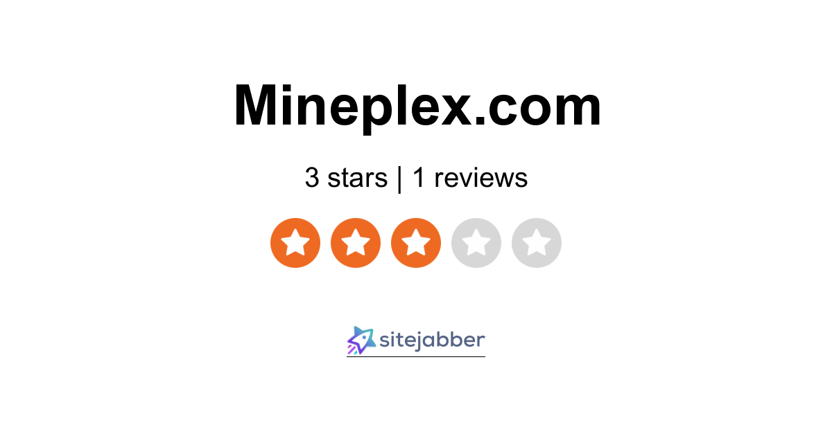 Mineplex Reviews - Read 1 Customer Reviews of Mineplex | Sitejabber