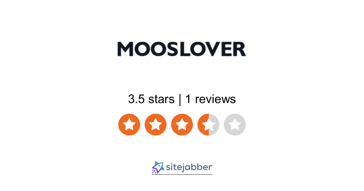Mooslover Reviews - 1 Reviews of Mooslover.com | Sitejabber