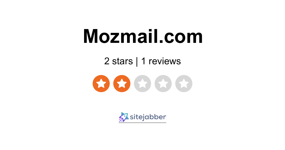 Mozmail Reviews - Read 1 Customer Reviews of Mozmail | Sitejabber
