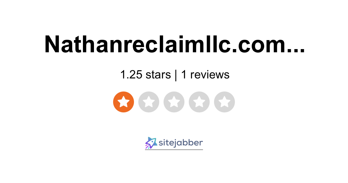 Nathan Reclaim, LLC Reviews - Read 1 Customer Reviews of Nathan Reclaim, LLC | Sitejabber