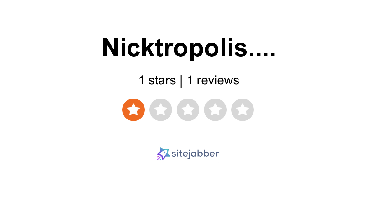 Nicktropolis Reviews - 1 Reviews of Nicktropolis.com | Sitejabber