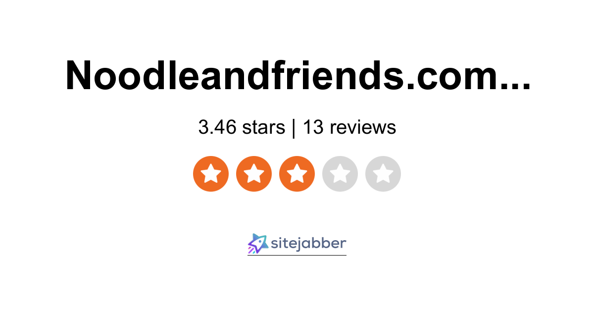 Noodle and Friends Reviews - 13 Reviews of Noodleandfriends.com ...