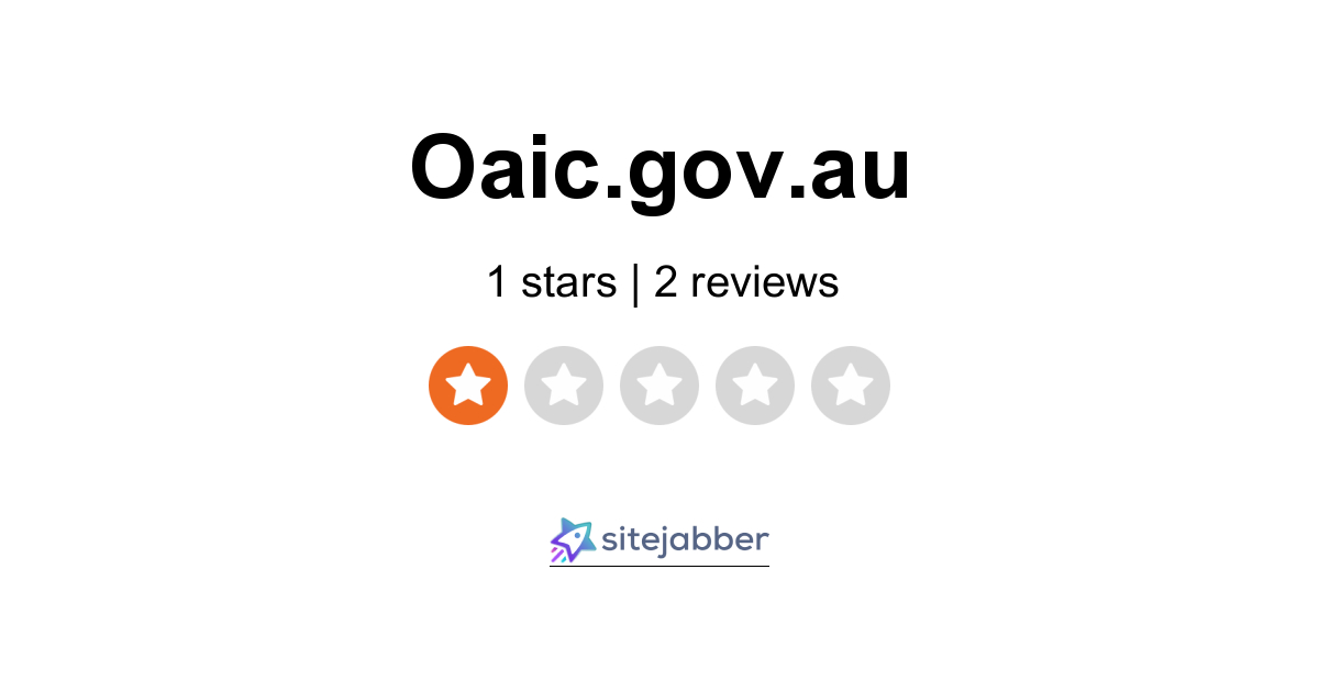 Oaic.gov.au Reviews - 2 Reviews of Oaic.gov.au | Sitejabber