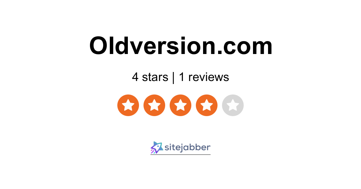 Oldversion.com Reviews - Read 1 Customer Reviews of Oldversion.com | Sitejabber