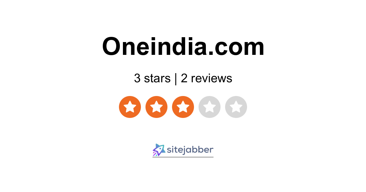 oneindia Reviews - Read 2 Customer Reviews of Oneindia | Sitejabber