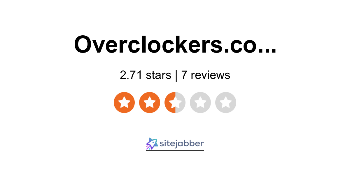 Overclockers Reviews - Read 7 Customer Reviews of Overclockers | Sitejabber