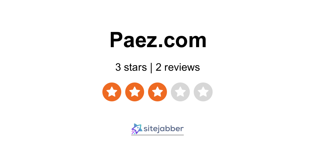 PAEZ Reviews - 2 Reviews of Paez.com | Sitejabber