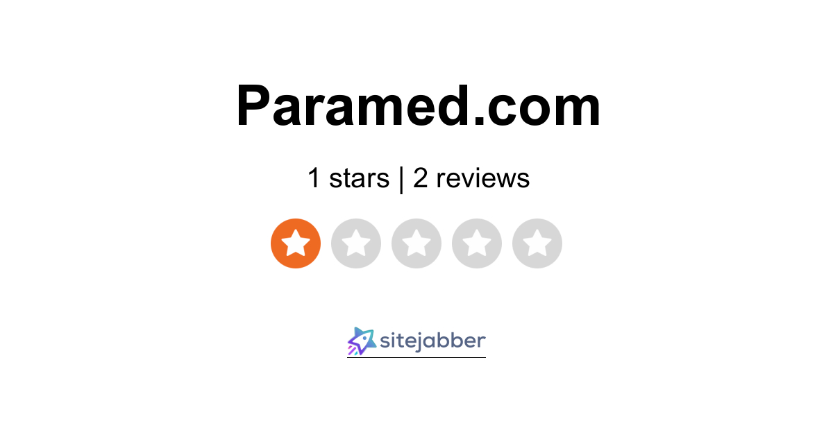 Paramed Reviews - 2 Reviews of Paramed.com | Sitejabber