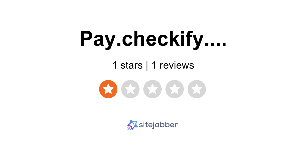 Pay.checkify.pro Reviews - 1 Reviews of Pay.checkify.pro | Sitejabber