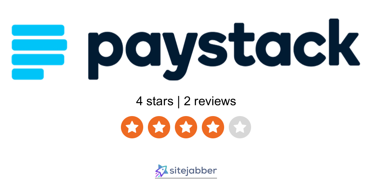 Paystack Reviews - Read 2 Customer Reviews of Paystack | Sitejabber
