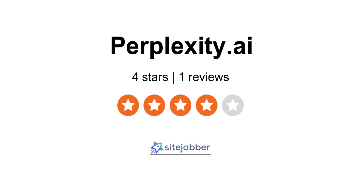 Perplexity.ai Reviews - 1 Reviews of Perplexity.ai | Sitejabber